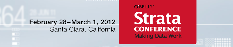 Strata 2012: Big Data is Bigger than Ever! – The Noisy Channel